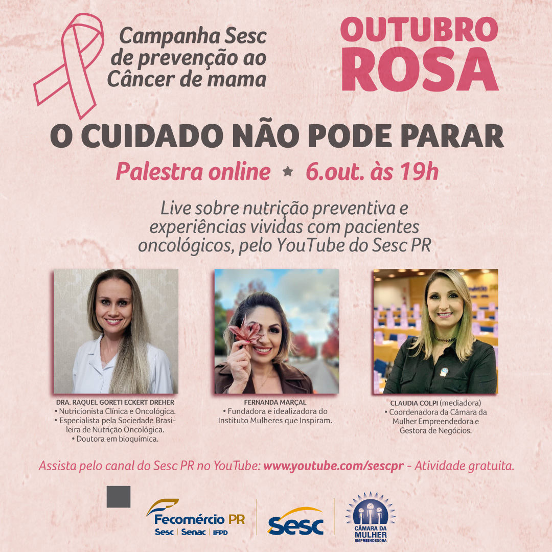 Unidades Do Sesc Pr Realizam Programação Em Alusão Ao Outubro Rosa